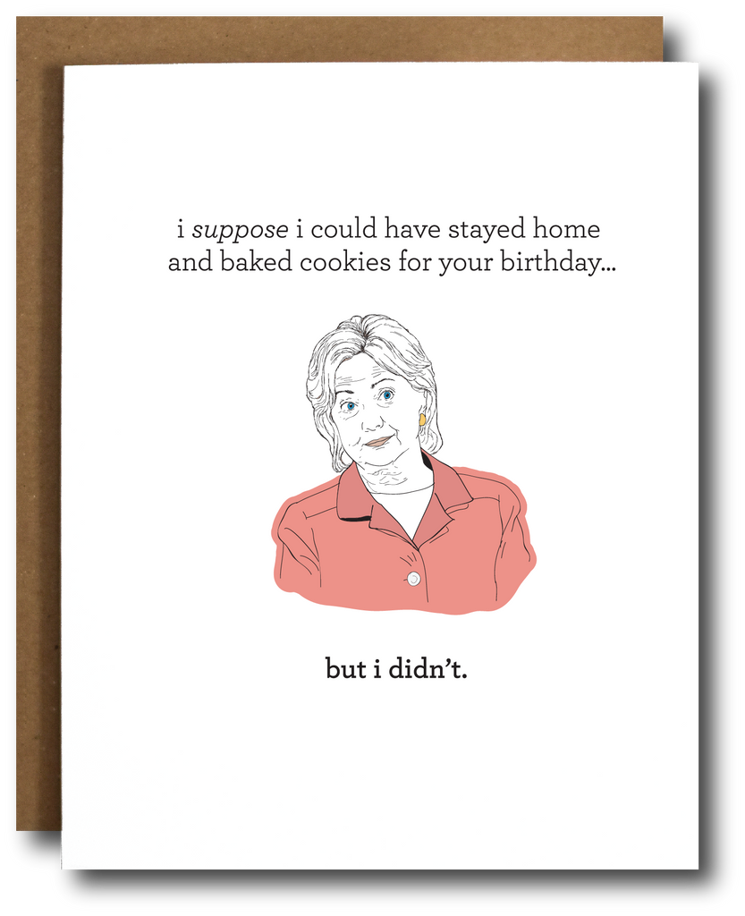 Hillary Clinton Birthday Card – The Card Bureau